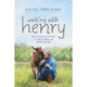 Walking with Henry Book – Rachel Anne Ridge